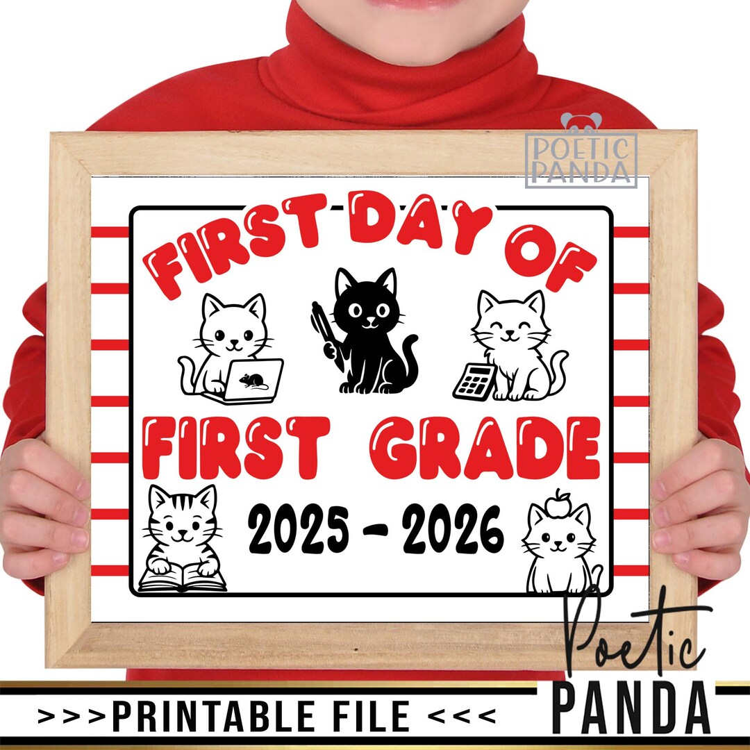 PRINTABLE 1st Day of First Grade Sign, First Day of 1st Grade Digital ...