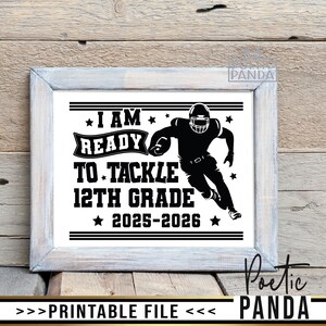 Printable 1st Day of 12th Grade Sign PNG, Ready to Tackle 12th Grade ...