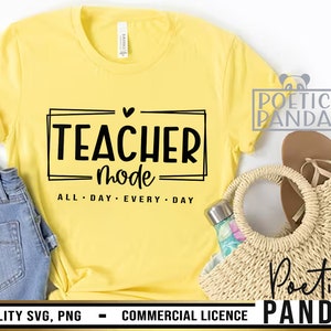 Teacher Mode All Day Every Day SVG PNG, School Svg, Cricut, Teacher ...