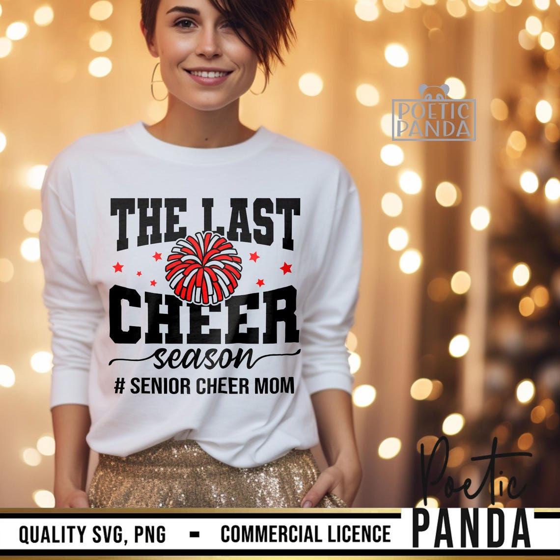 The Last Cheer Season SVG PNG, Senior Cheer Mom Svg, Senior Cheer Svg ...