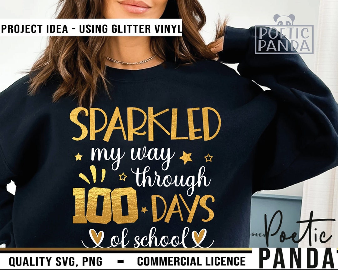 Sparkled Through 100 Days Of School Svg Png 100 Days Svg 100 Etsy