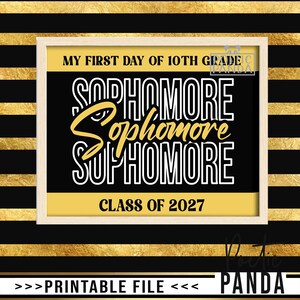 Printable First Day of Sophomore Year Sign, First Day of 10th Grade ...