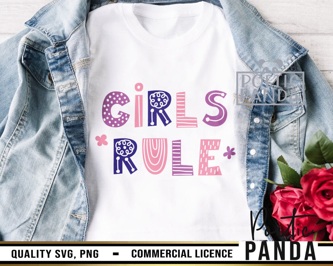 Girls Rule SVG PNG, Boss Babe Svg, Girl Power Svg, Cute Svg, Kids Shirt ...