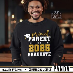 Proud Parent of 2025 Graduate SVG PNG, Graduation 2025 Svg, Senior 2025 ...