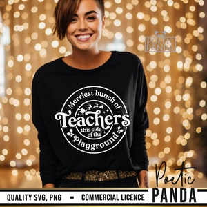 Merriest Bunch of Teachers SVG PNG, Christmas Crew Svg, Ugly Sweater ...