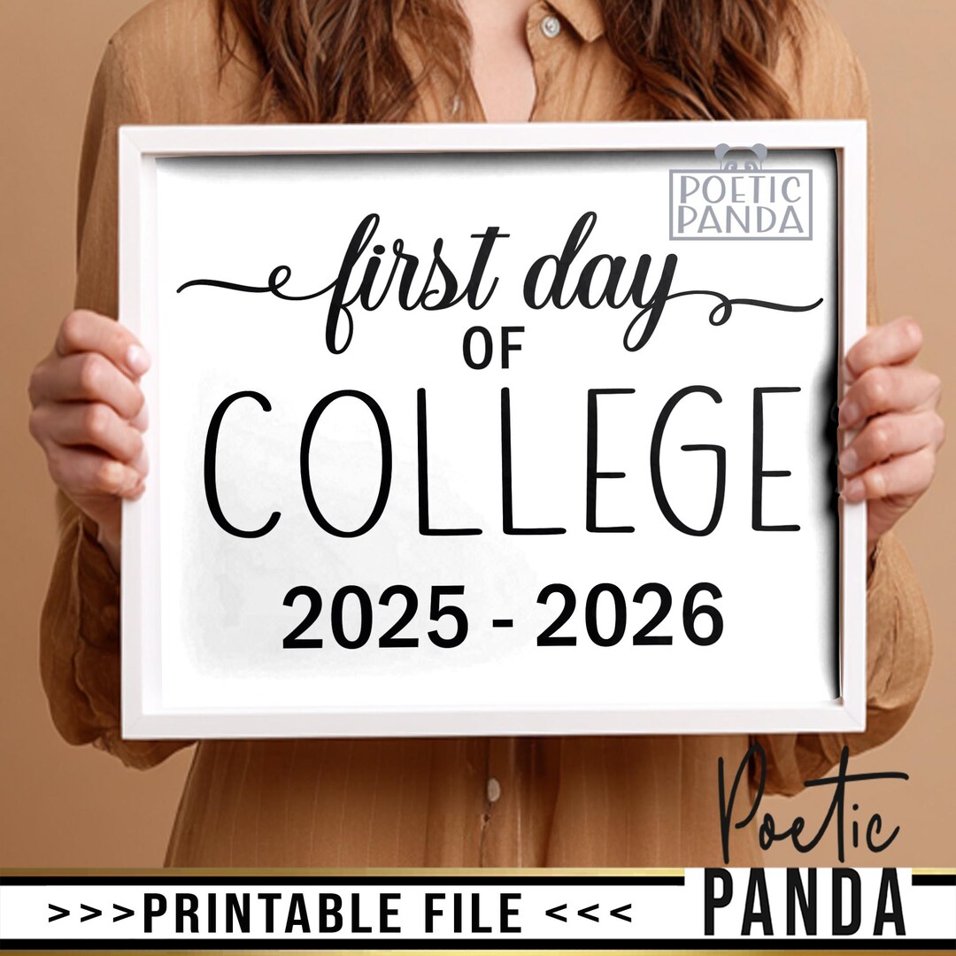 First Day of College Printable Sign PNG, College 1st Day Sign, First ...
