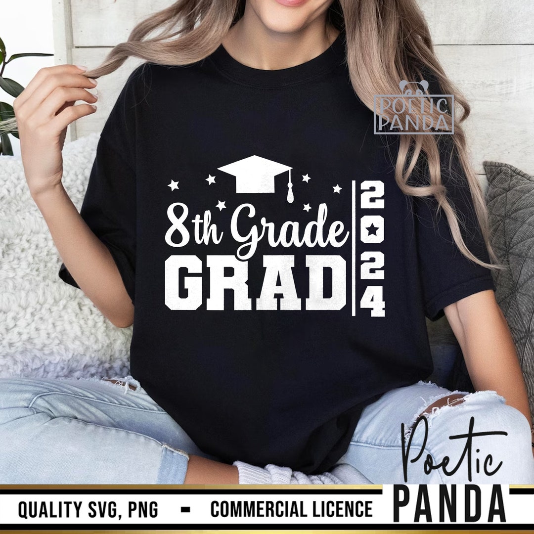 8th Grade Grad 2024 SVG PNG, End of School Svg, 8th Grade Png, Last Day ...