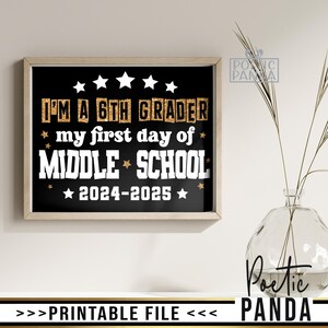 Printable First Day of Middle School Sign PNG JPEG, Back to School 6th ...