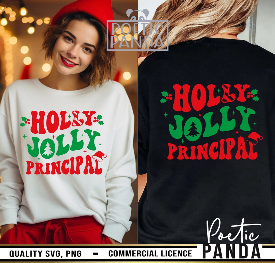Holly Jolly Principal SVG PNG, Principal Christmas Svg, Merry Teacher ...