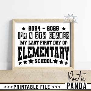 Printable Last First Day Elementary School Sign PNG JPEG, 5th Grade ...