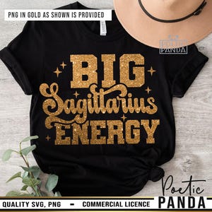 Big Sagittarius Energy SVG PNG, Sagittarius Zodiac Sign Svg ...