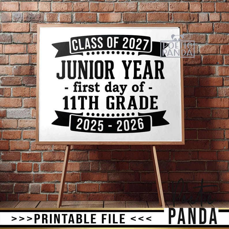 Printable Junior Year Sign PNG, Class of 2027, First Day of Junior Year ...