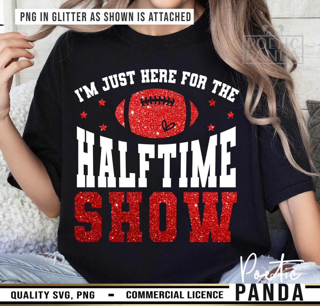 Here for Halftime Show SVG PNG, Team Halftime Svg, Game Day Svg ...