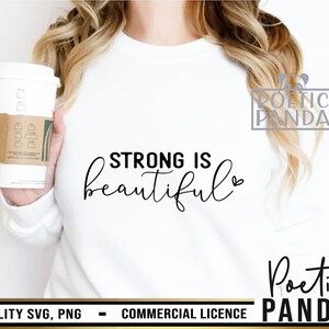 Strong is Beautiful SVG PNG, Motivational SVG, Boss Babe Svg, Be Kind ...