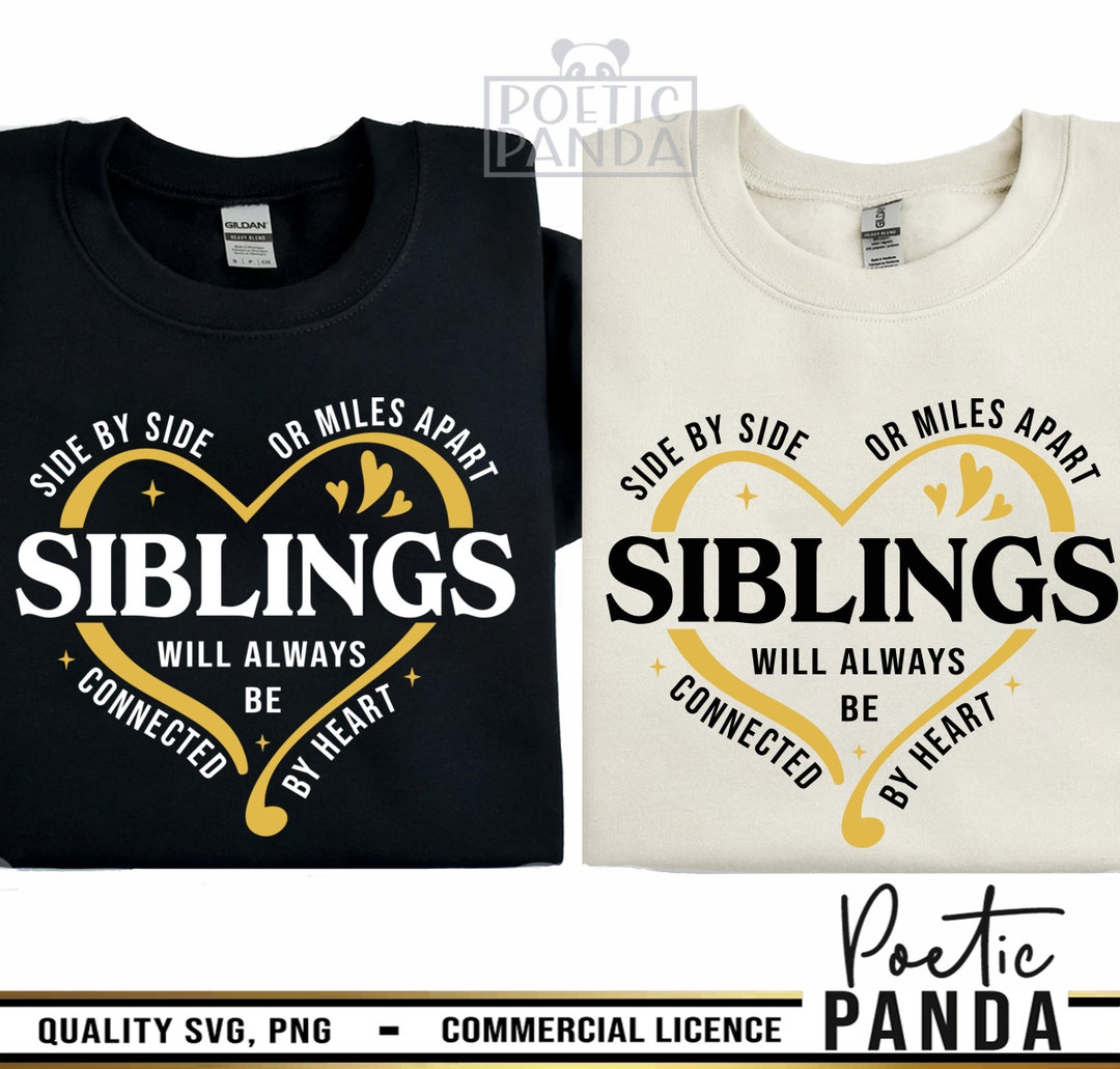 Siblings SVG PNG, Gift to Brother Svg, Gift to Sister Svg, Siblings ...