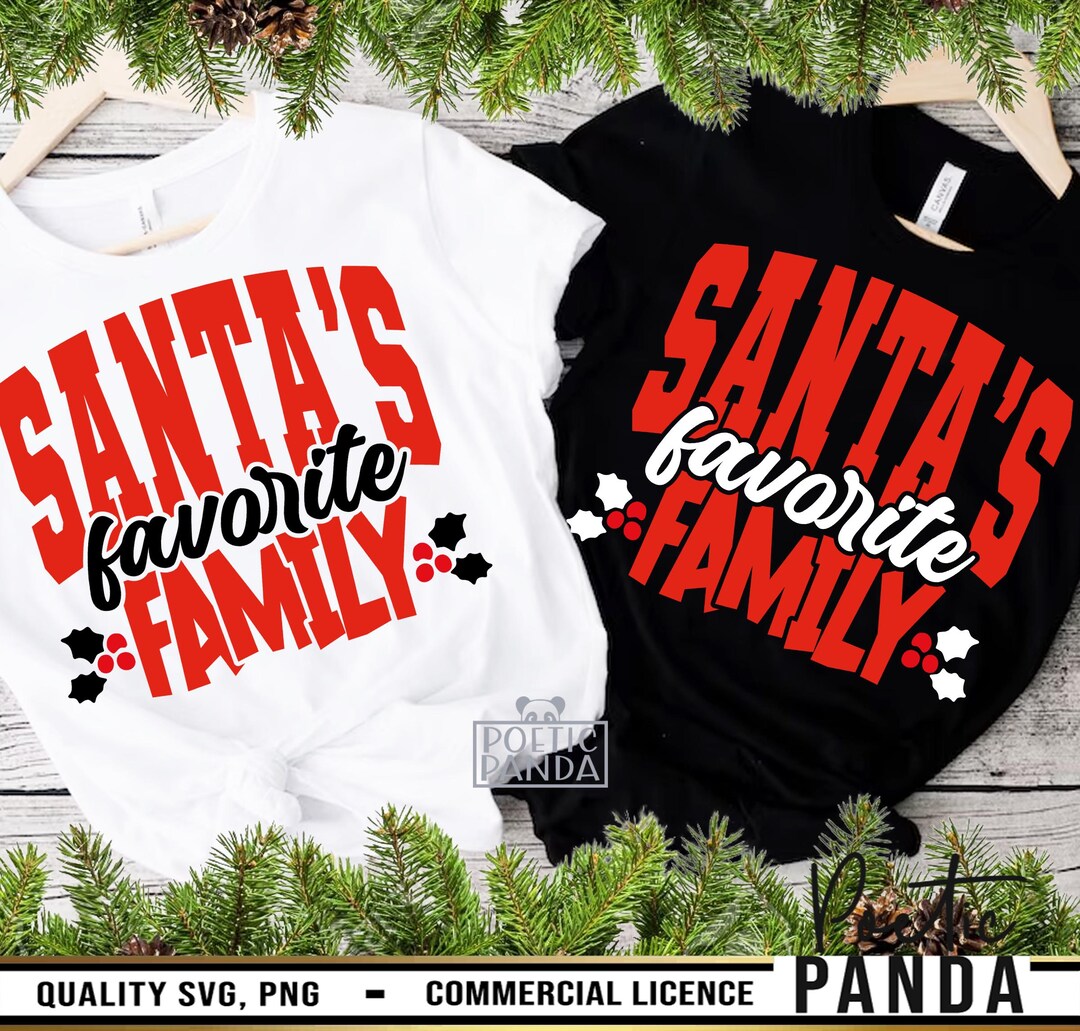 Santa's Favorite Family SVG PNG, Family Christmas Svg, Family Christmas ...
