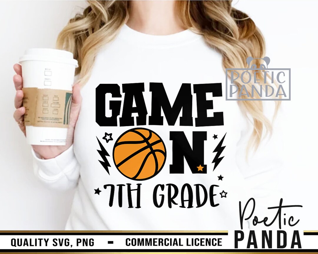Game on 7th Grade SVG PNG, 7th Grade Svg, 7th Grade Vibes Svg, Back to ...