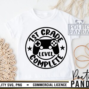 1st Grade Level Complete SVG PNG, 1st Grade Png, Gamer Svg, 1st Grade ...