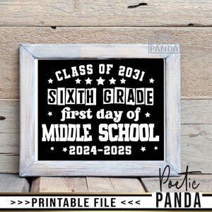 Printable First Day of Middle School Sign PNG JPEG, 6th Grade Printable ...