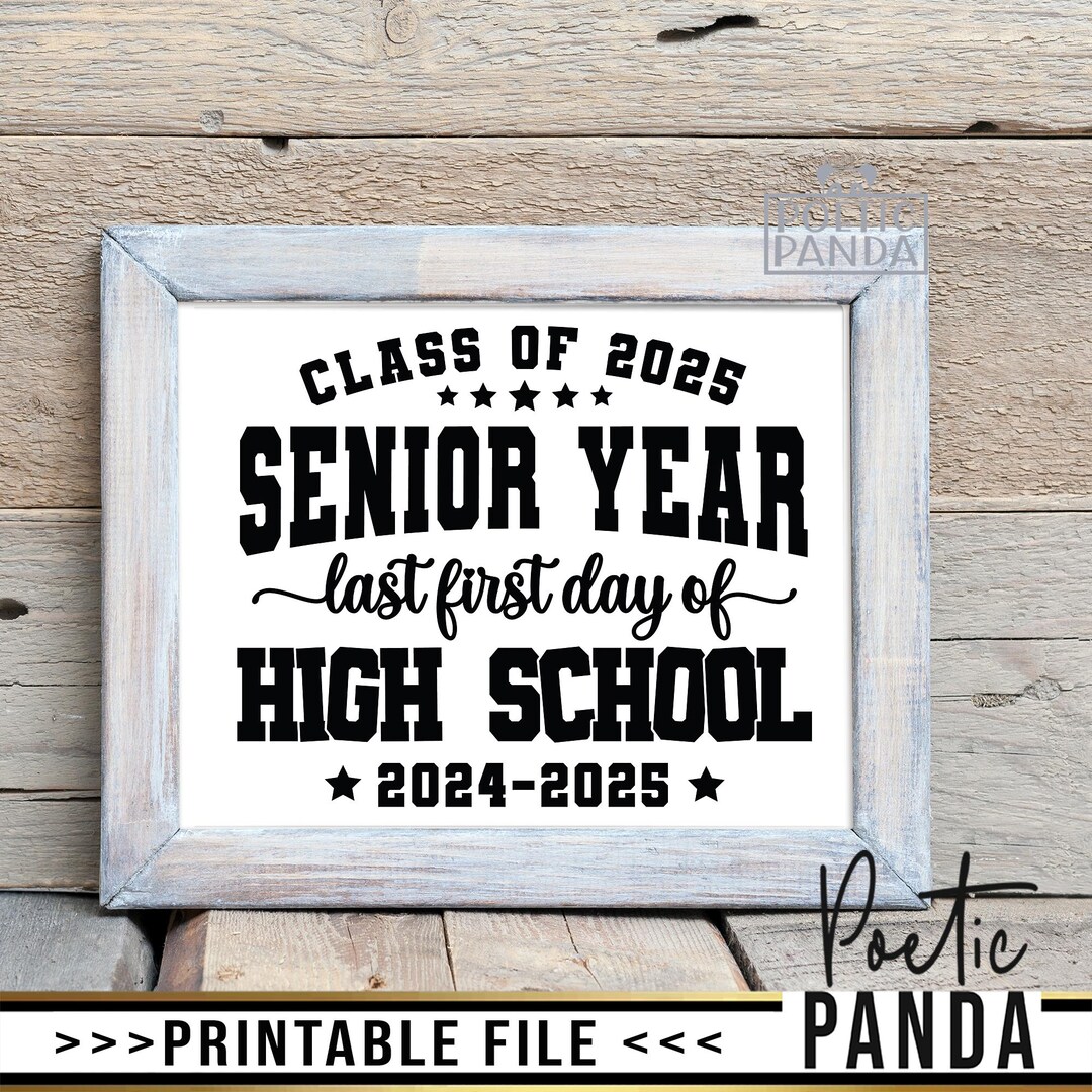 Letrero imprimible de último año PNG JPEG, letrero del último primer ...