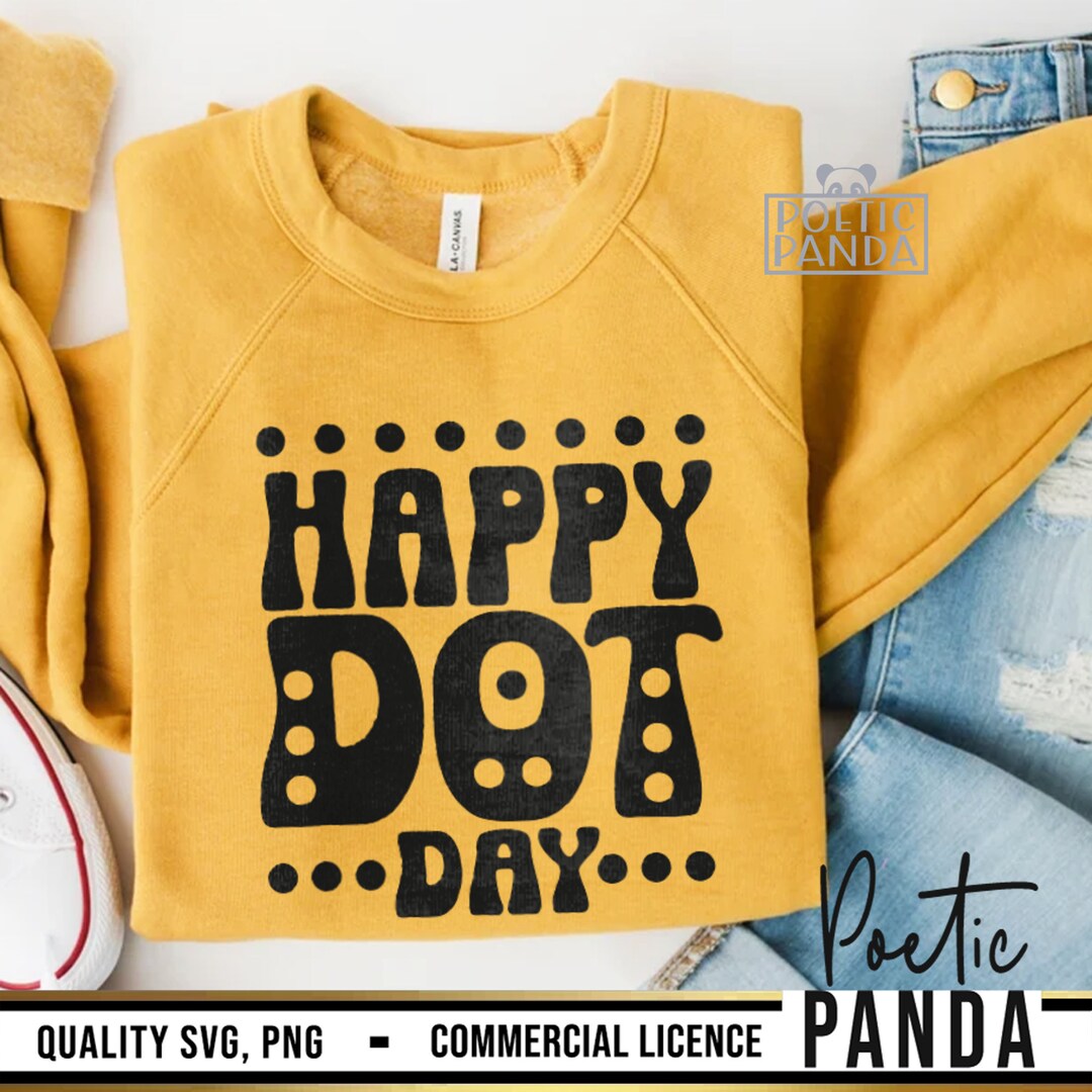Happy Dot Day SVG PNG, Dot Day Png, Dot Day Svg Girl Boy Teacher Shirt ...