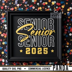 Senior 2025 SVG PNG, 2025 Senior Svg, Graduation Svg, Senior 2025 Png ...