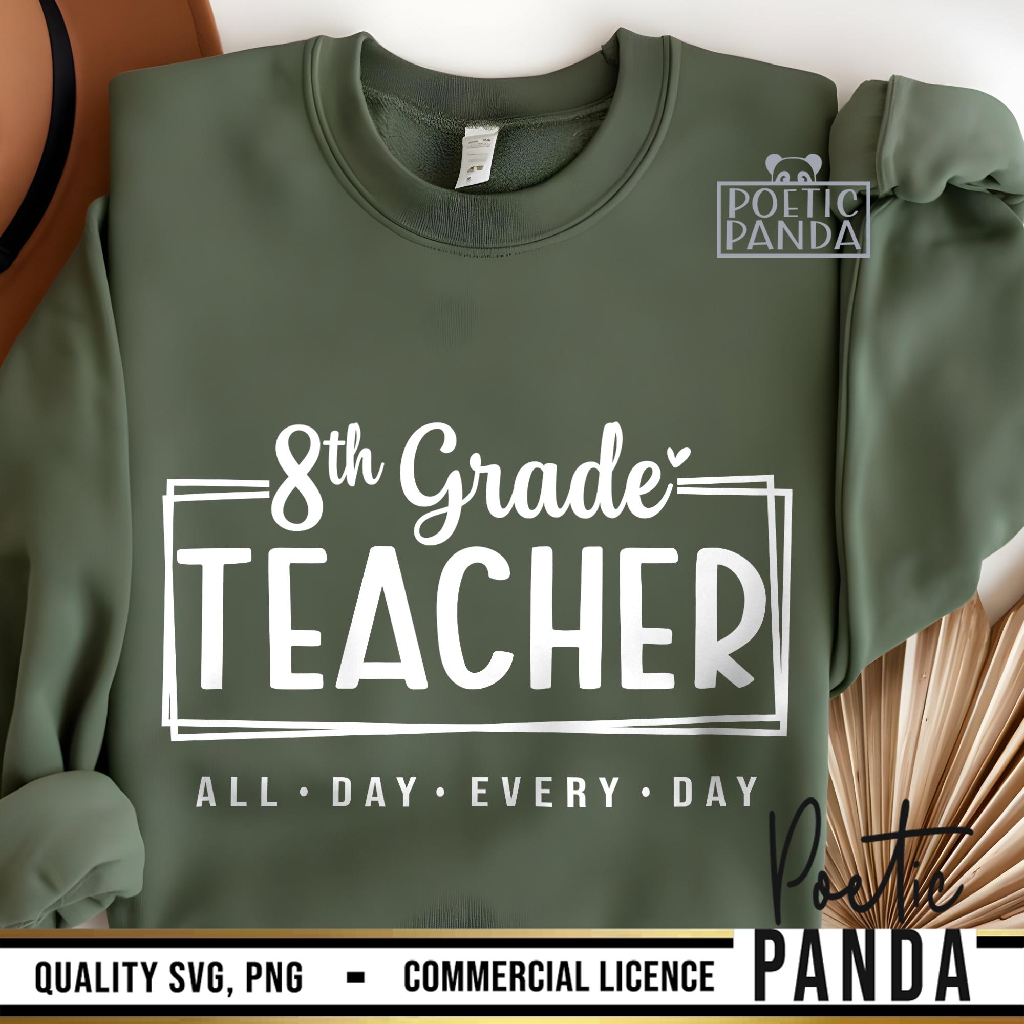 Eighth Grade Teacher SVG PNG, Teacher Shirt Svg, Back to School Svg ...