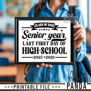 PRINTABLE Last First Day of High School Sign PNG, Senior Year Printable ...