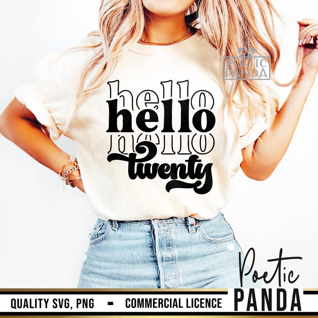 Hello 20 SVG PNG, 20th Birthday Svg, 20th Birthday Shirt Svg, 20th ...