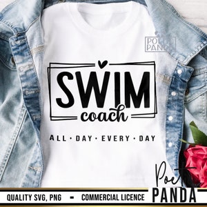 Swim Coach SVG PNG, Swimming Coach Svg, Swim Team Svg, Swim Coach Shirt ...