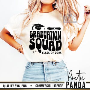 2025 Graduation Squad SVG PNG, Class of 2025 Svg, Senior 2025 Svg ...