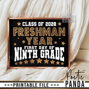 Printable Freshman 9th Grade Sign, Class of 2028, First Day of High ...