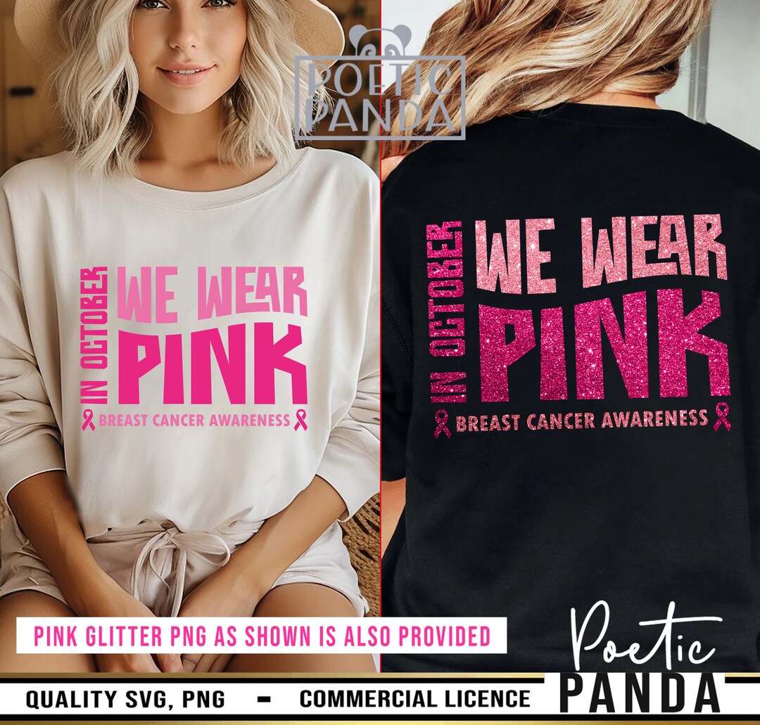 In October We Wear Pink SVG PNG, Cancer Awareness Svg, Breast Cancer ...