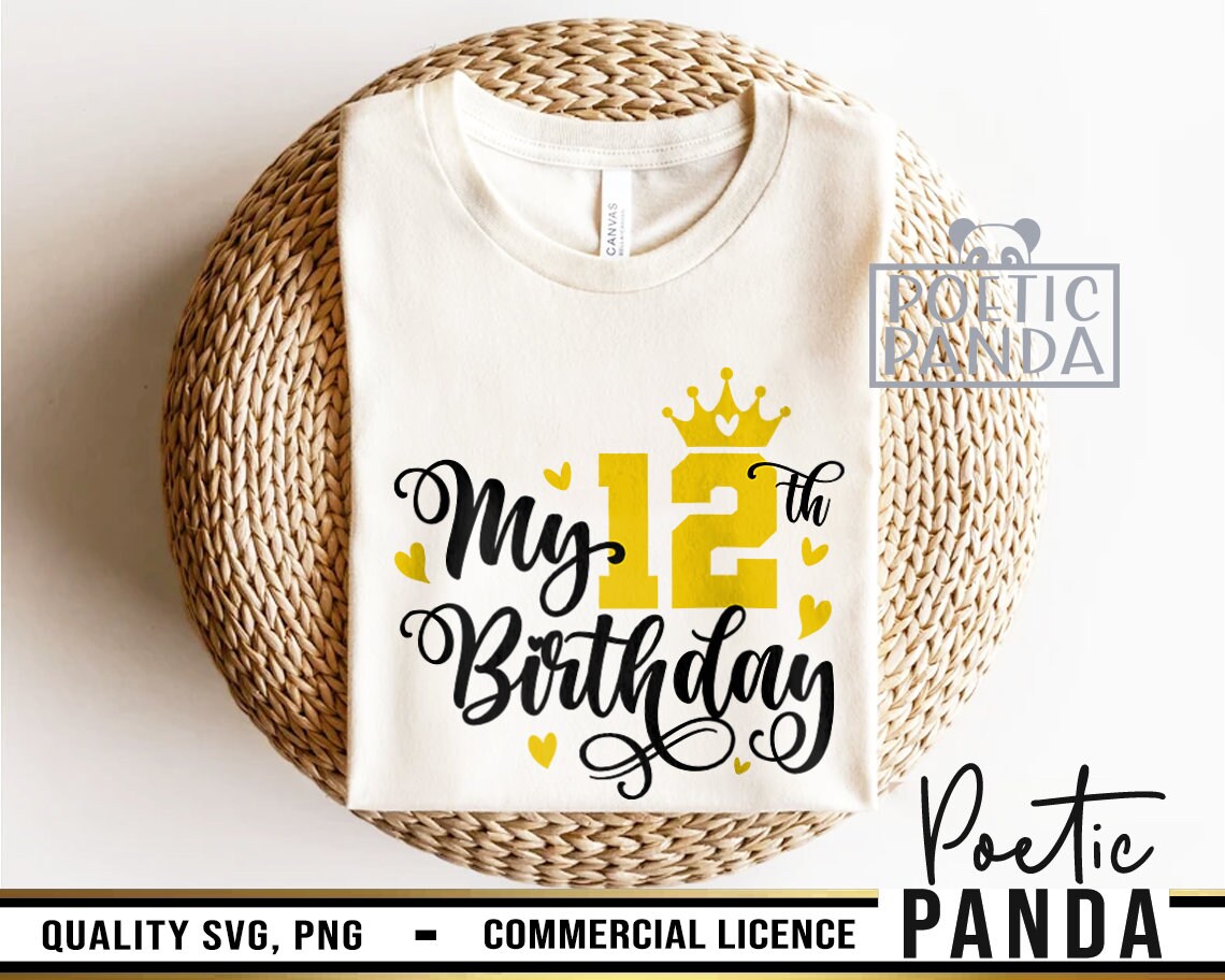 12th Birthday SVG PNG Happy Birthday Svg Birthday Gift Svg - Etsy