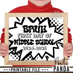 Printable Bruh First Day of Middle School Sign, Back to School Sign ...