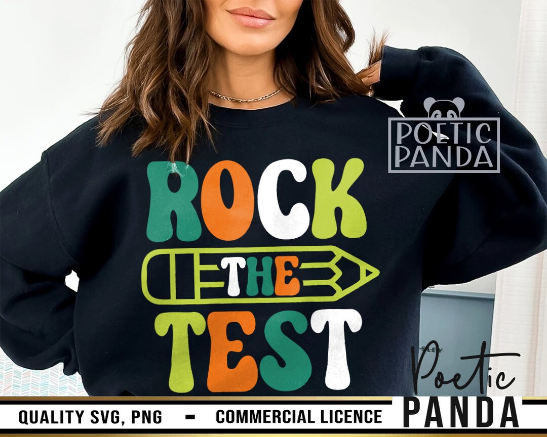 Test Day SVG PNG, Rock the Test, Teacher Shirt Svg, School Svg, Back to ...