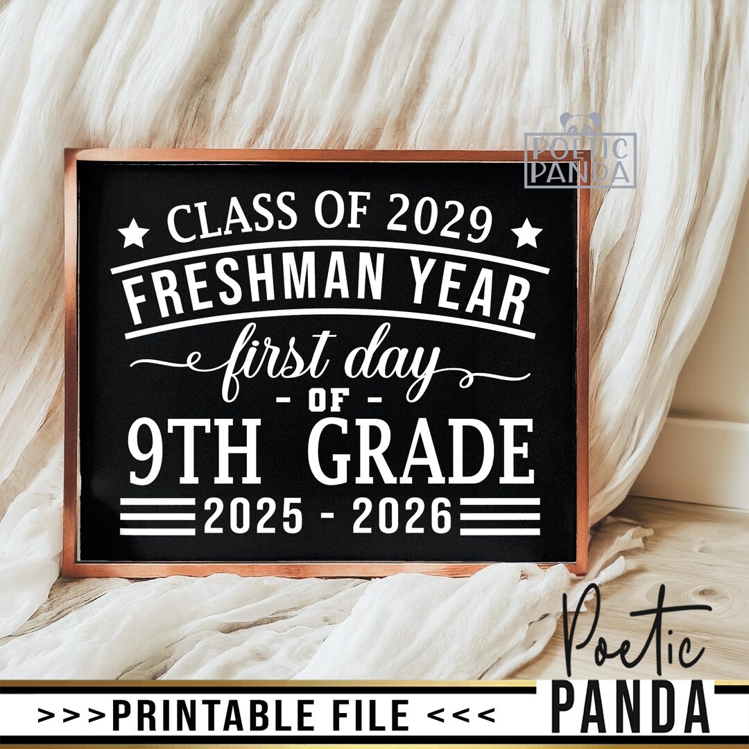 Printable Freshman Year Sign PNG, First Day of 9th Grade Digital Print ...