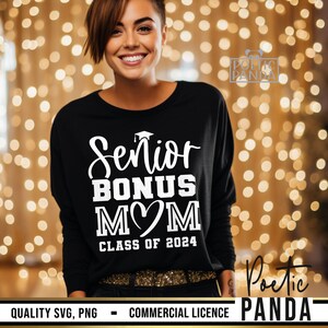 Senior Bonus Mom SVG PNG, Bonus Mom of A Senior Svg, Senior Step Mom ...