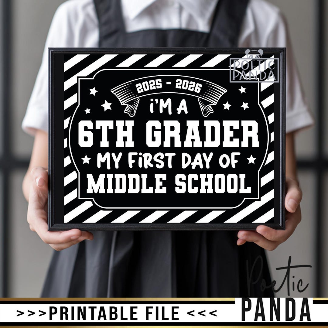 Printable 1st Day of Middle School Sign PNG, First Day of 6th Grade ...