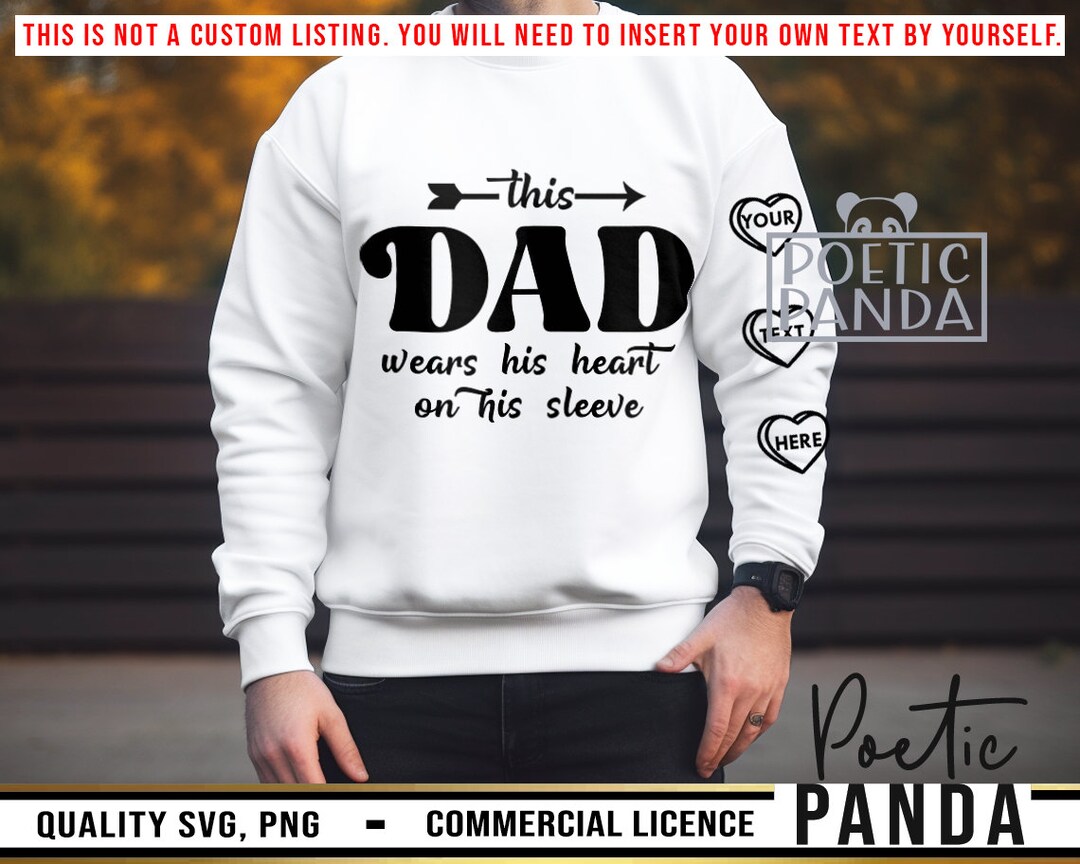 This Dad Wears His Heart on His Sleeve SVG PNG, Dad Life Svg, Father ...