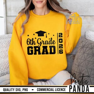 6th Grade Graduate SVG PNG, End of School Svg, Class of 2026 Svg, 6th ...