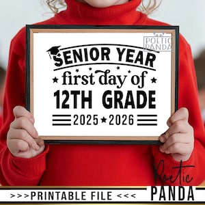 Printable First Day of 12th Grade Sign PNG, Senior Year Sign, 1st Day ...