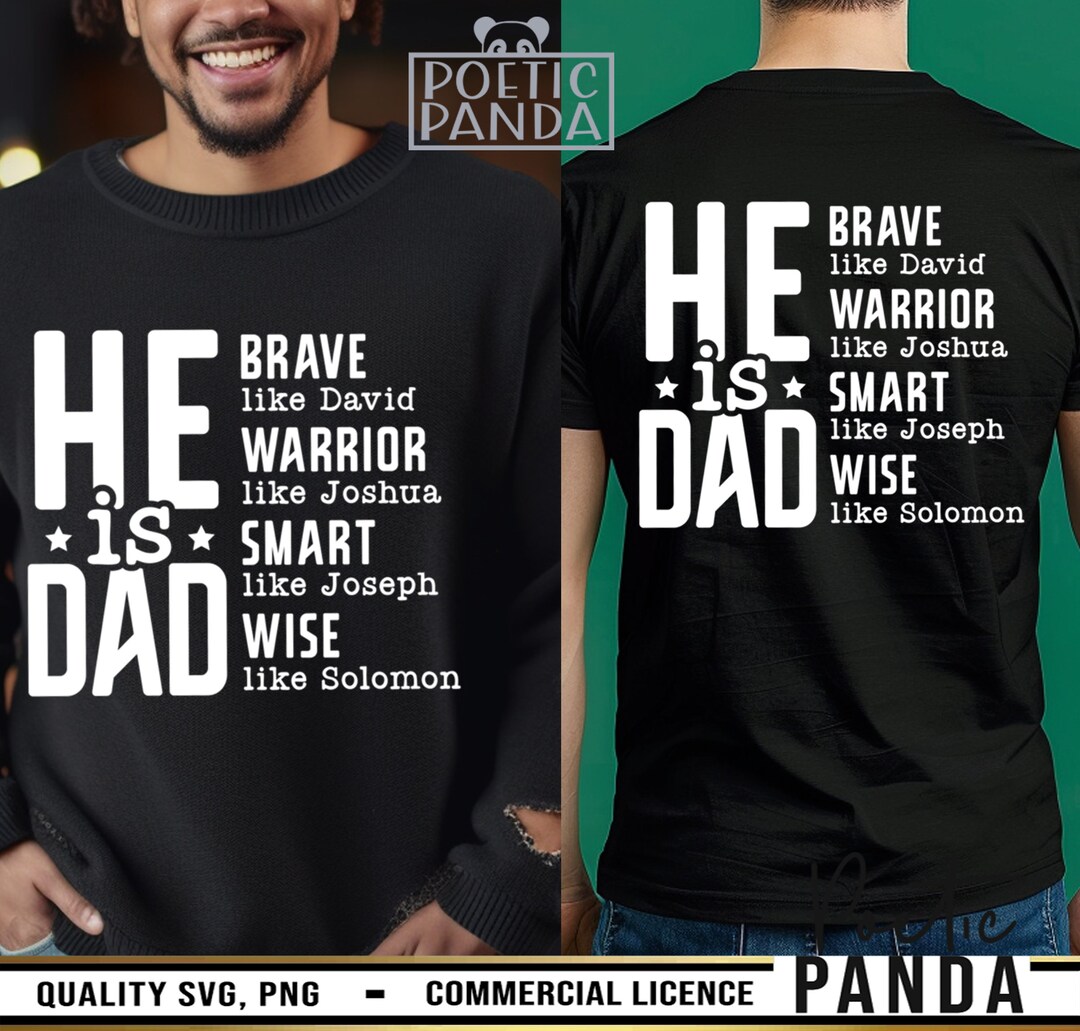 He is Dad SVG PNG, Dad Shirt Svg, Christian Fathers Day Gift Svg ...