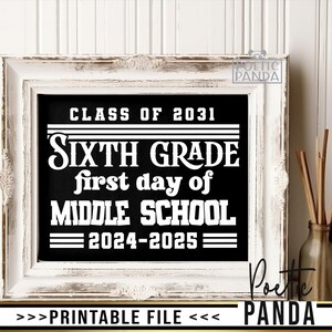 Printable First Day of Middle School Sign PNG JPEG, 6th Grade Printable ...