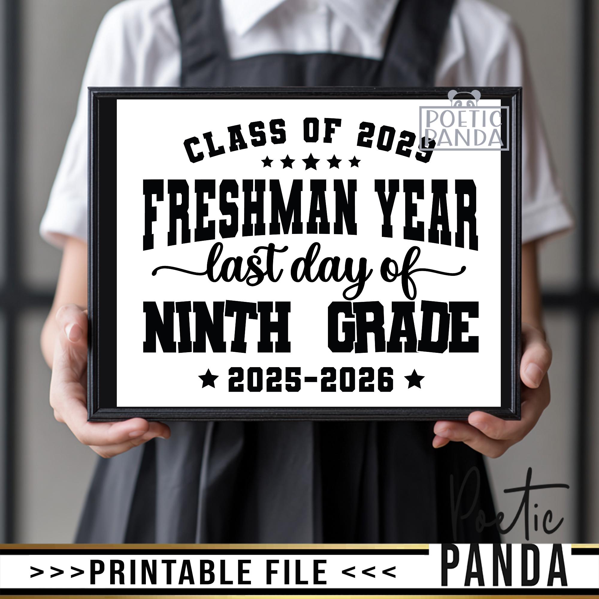 Printable Last Day of 9th Grade Sign PNG JPG, Last Day of 9th Grade ...