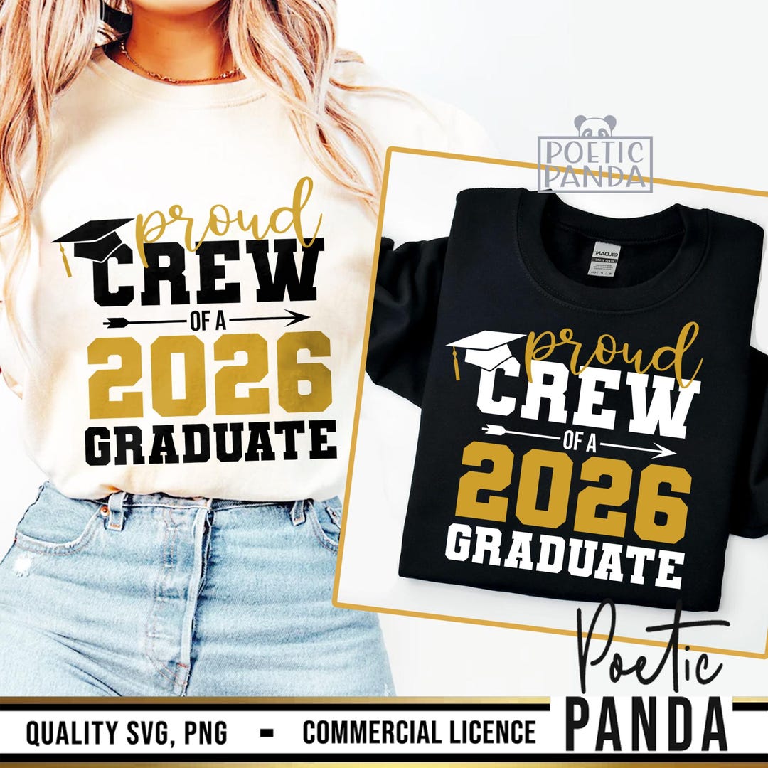 Proud Crew of 2026 Graduate SVG PNG, Grad Svg, Class of 2026 Svg, 2026 ...