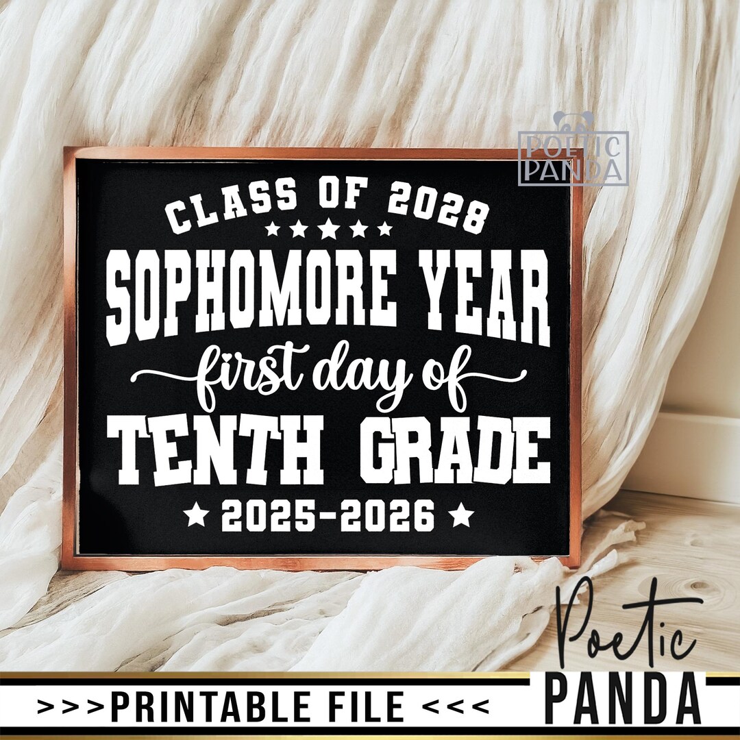 Printable 1st Day of Sophomore Year Sign PNG, First Day of 10th Grade ...