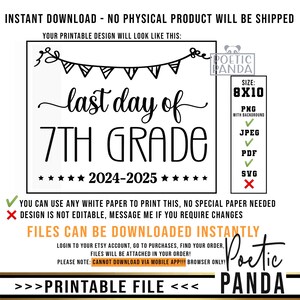 Printable Last Day of 7th Grade Sign, 7th Grade Photo Prop, 7th Grade ...
