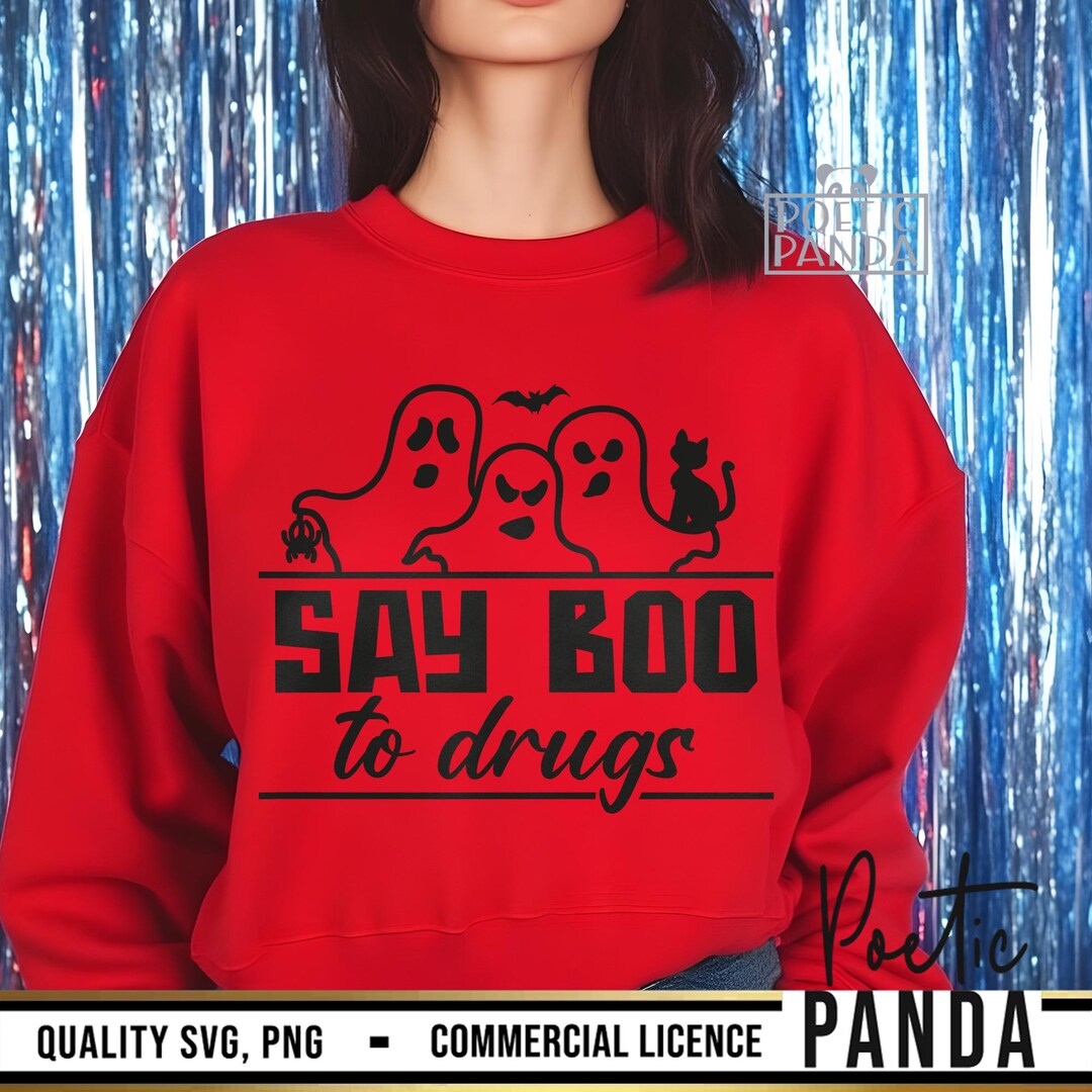 Say Boo to Drugs SVG PNG, Red Ribbon Week Shirt Svg Teacher, Say Boo to ...