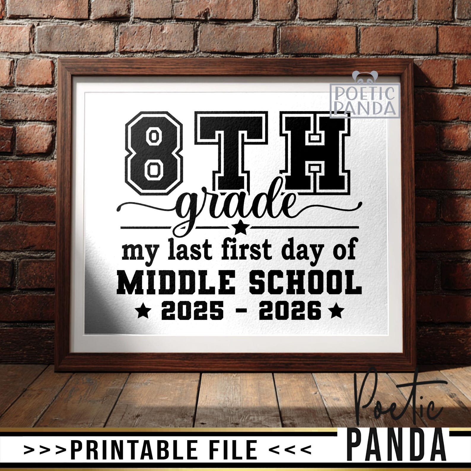 Printable First Day of 8th Grade Sign PNG, Last First Day of Middle ...